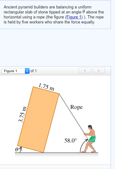 Solved Ancient pyramid builders are balancing a uniform | Chegg.com