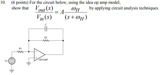 Solved 10. (6 points) For the circuit below, using the idea | Chegg.com