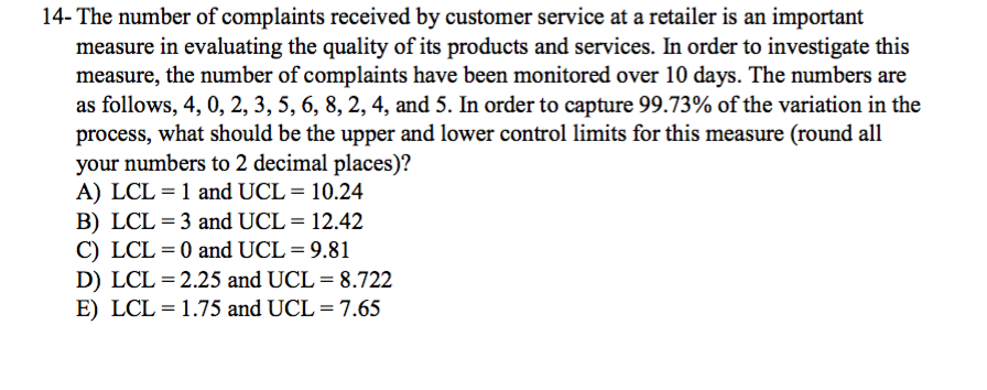 Solved 14-The number of complaints received by customer | Chegg.com
