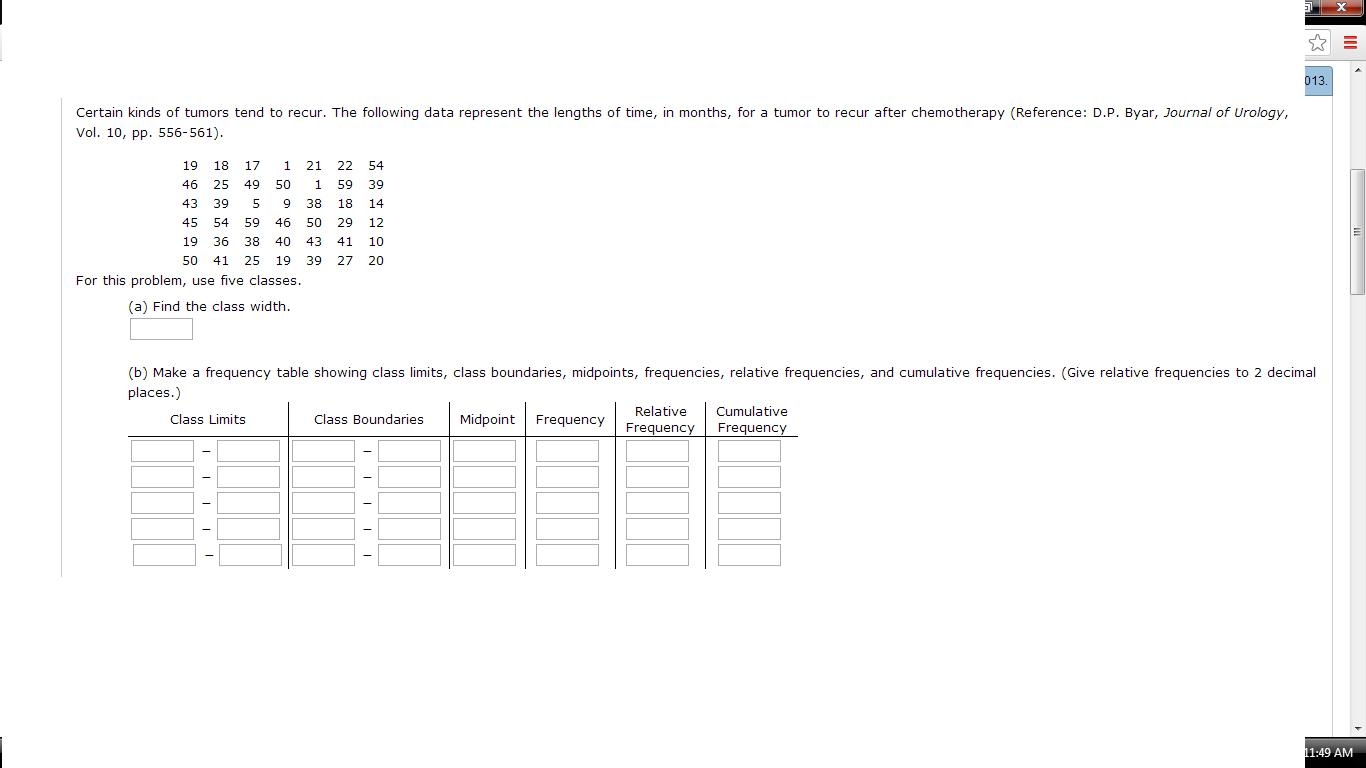 Solved Certain kinds of tumors tend to recur. The following | Chegg.com
