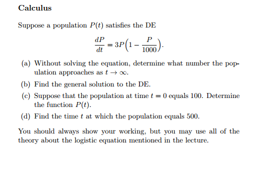 Solved Suppose a population P (t) satisfies the DE DP/DT = | Chegg.com