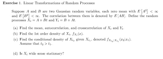 Linear Transformations of Random Processes Suppose A | Chegg.com