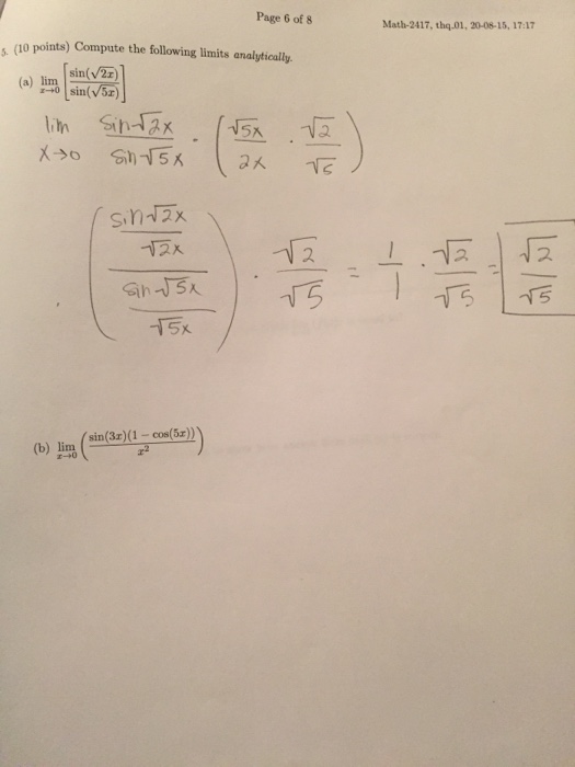Solved Compute the following limits analytically. | Chegg.com