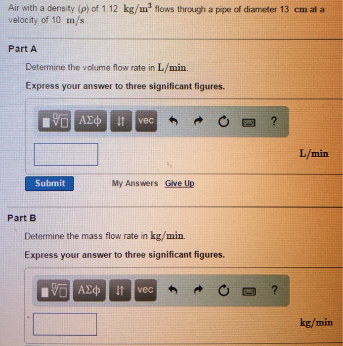 Solved Air with a density (rho) of 1.12 kg/m^3 flows through | Chegg.com