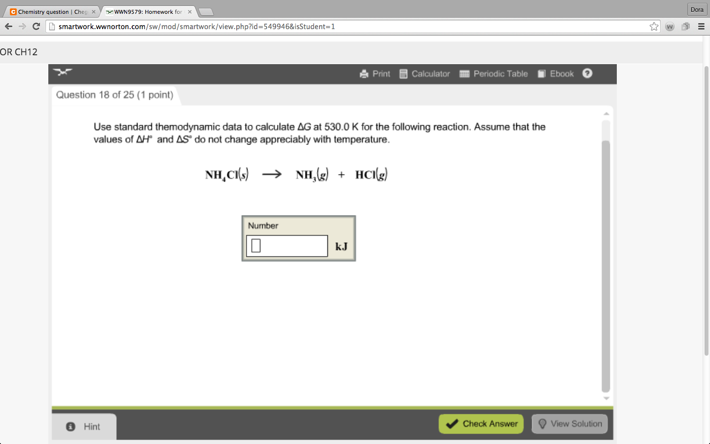 Solved Use standard themodynamic data to calculate delta G | Chegg.com