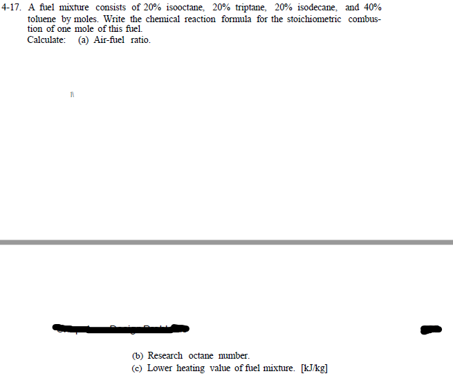 Solved A fuel mixture consists of 20% isooctane, 20% | Chegg.com