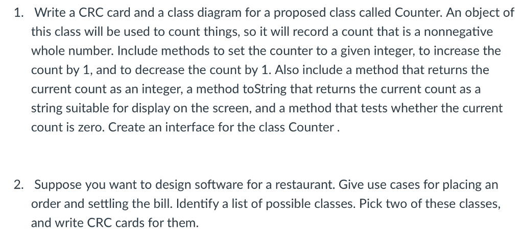1. Write a CRC card and a class diagram for a | Chegg.com