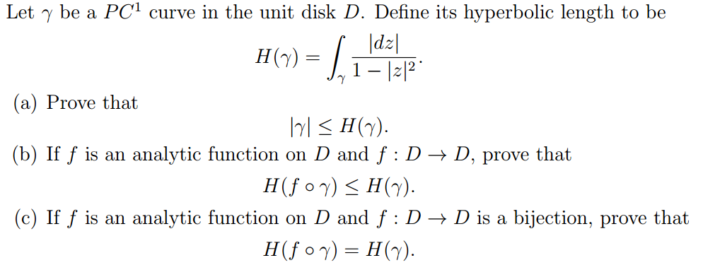 Solved Let gamma be a PC^1 curve in the unit disk D. Define | Chegg.com