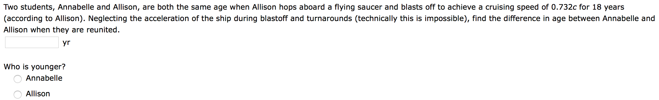 Solved Two students, Annabelle and Allison, are both the | Chegg.com