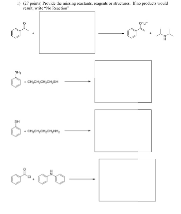 Solved 1) (27 points) Provide the missing reactants, | Chegg.com