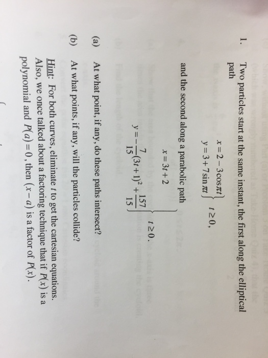 Solved Two particles start at the same instant, the first | Chegg.com