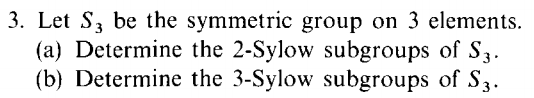 Solved 3. Let S, be the symmetric group on 3 elements. (a) | Chegg.com