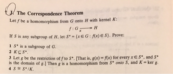Solved The Correspondence Theorem Let f be a homomorphism | Chegg.com