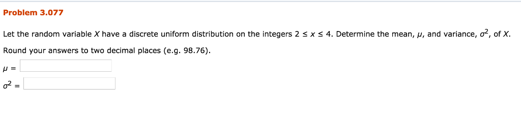 Solved Let the random variable X have a discrete uniform | Chegg.com