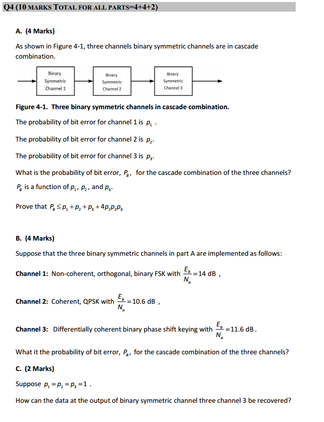 Solved As shown in Figure 4-1, three channels binary | Chegg.com