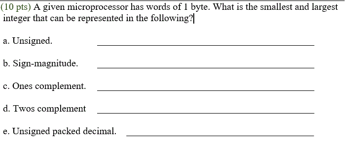 Solved 10 Pts A Given Microprocessor Has Words Of 1 Byte