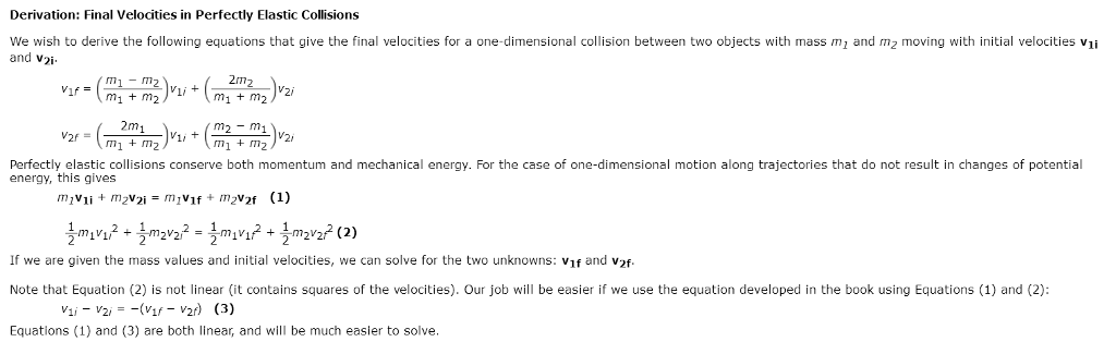 Solved Perfectly elastic collisions conserve both momentum | Chegg.com