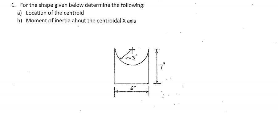Solved For the shape given below determine the following: a) | Chegg.com