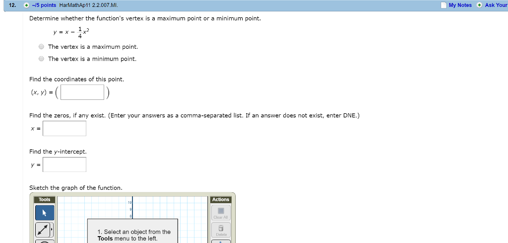 Solved Determine Whether The Functions Vertex Is A Maximum