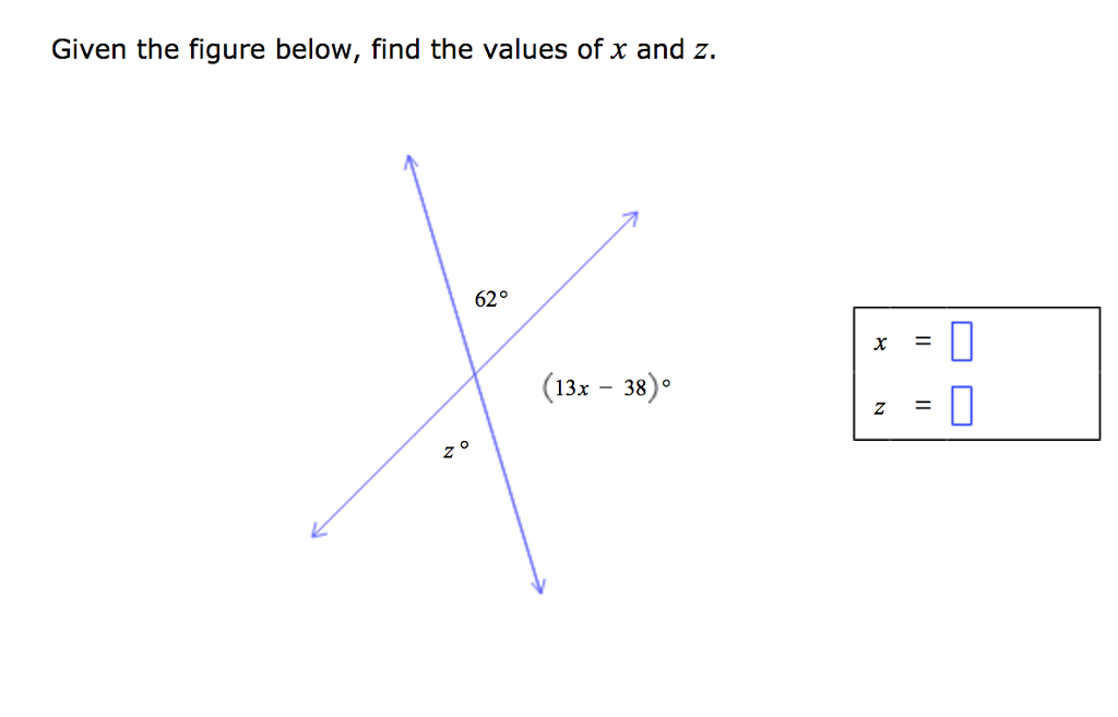 Solved Given the figure below, find the values of x and z. | Chegg.com