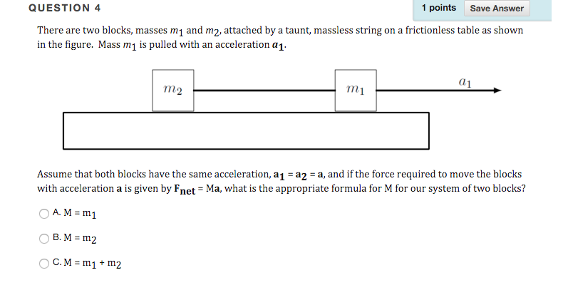 Solved 1 points Save Answer QUESTION 4 There are two blocks, | Chegg.com