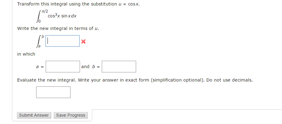 Solved Transform this integral using the substitution u = | Chegg.com