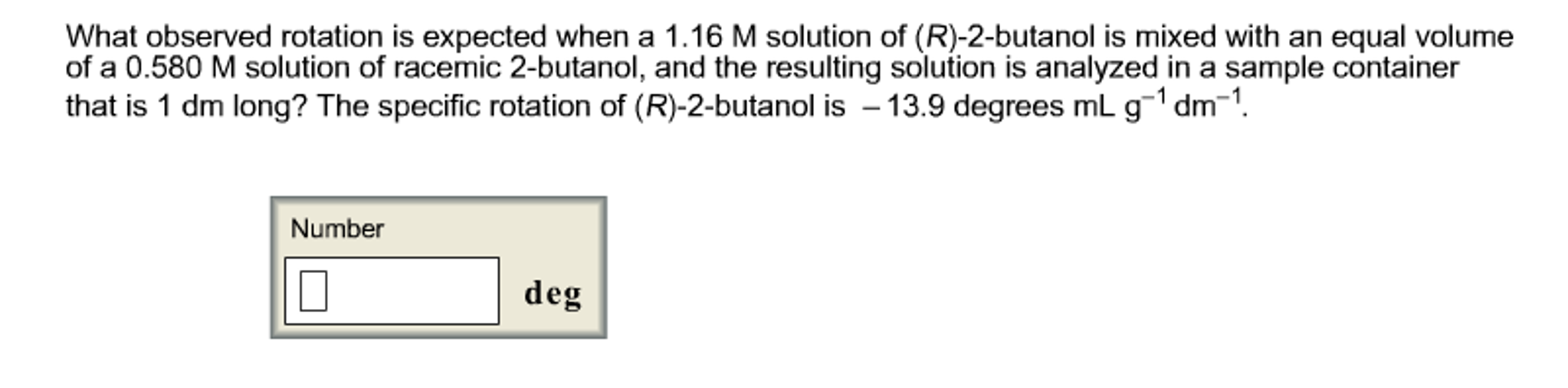 Solved What observed rotation is expected when a 1.16 M | Chegg.com