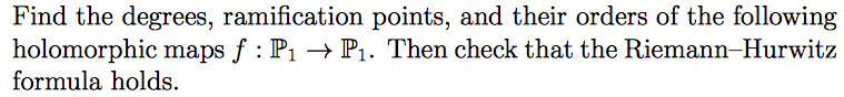 Solved Find the degrees, ramification points, and their | Chegg.com