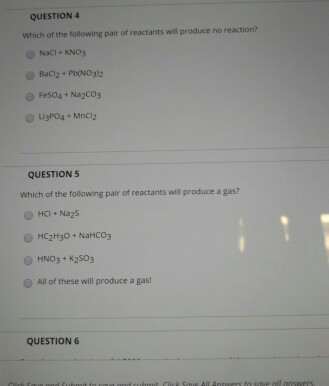 Solved QUESTION4 which of the following pair of reactants | Chegg.com