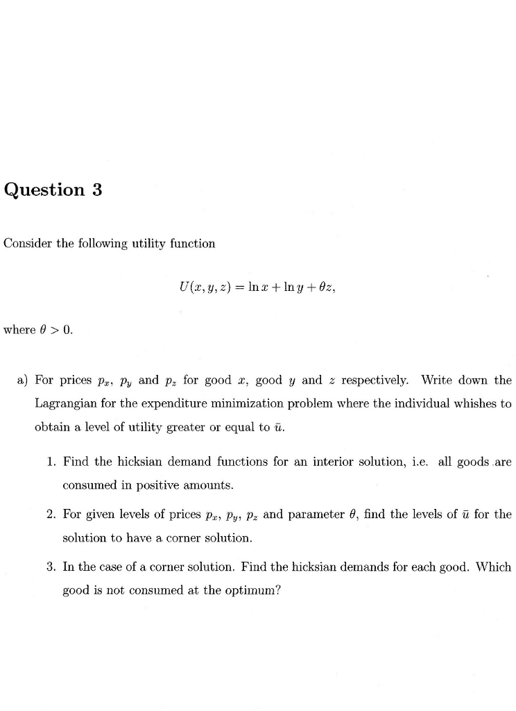 Solved Question 3 Consider the following utility function | Chegg.com