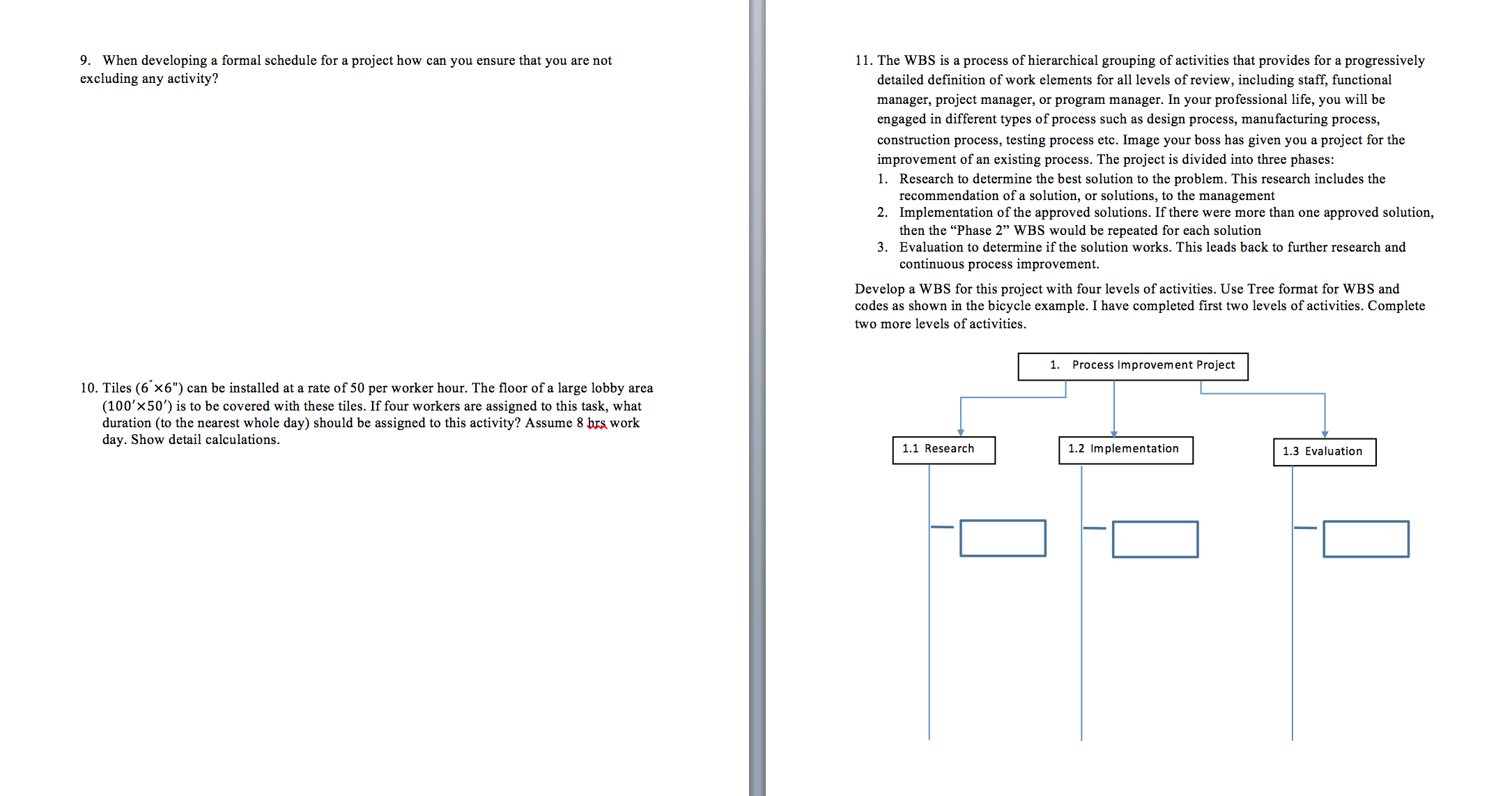 When developing a formal schedule for a project how | Chegg.com