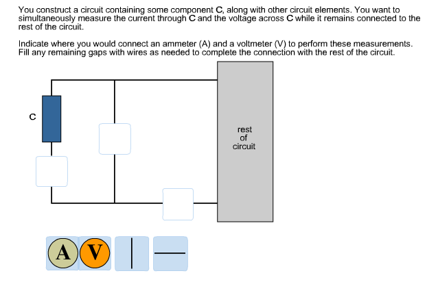 Solved You construct a circuit containing some component C, | Chegg.com