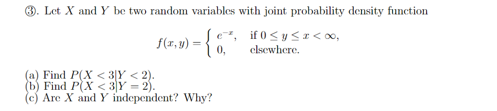Solved ®, Let X and Y be two random variables with joint | Chegg.com