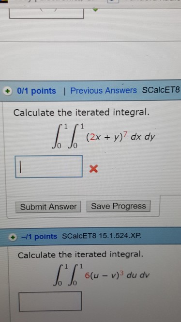 Solved Calculate the iterated integral. integral_0^1 | Chegg.com Solved Calculate the iterated integral. integral_0^1 | Chegg.com
