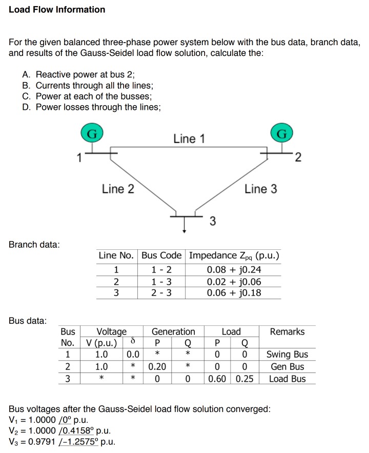 Solved Load Flow Information For the given balanced | Chegg.com
