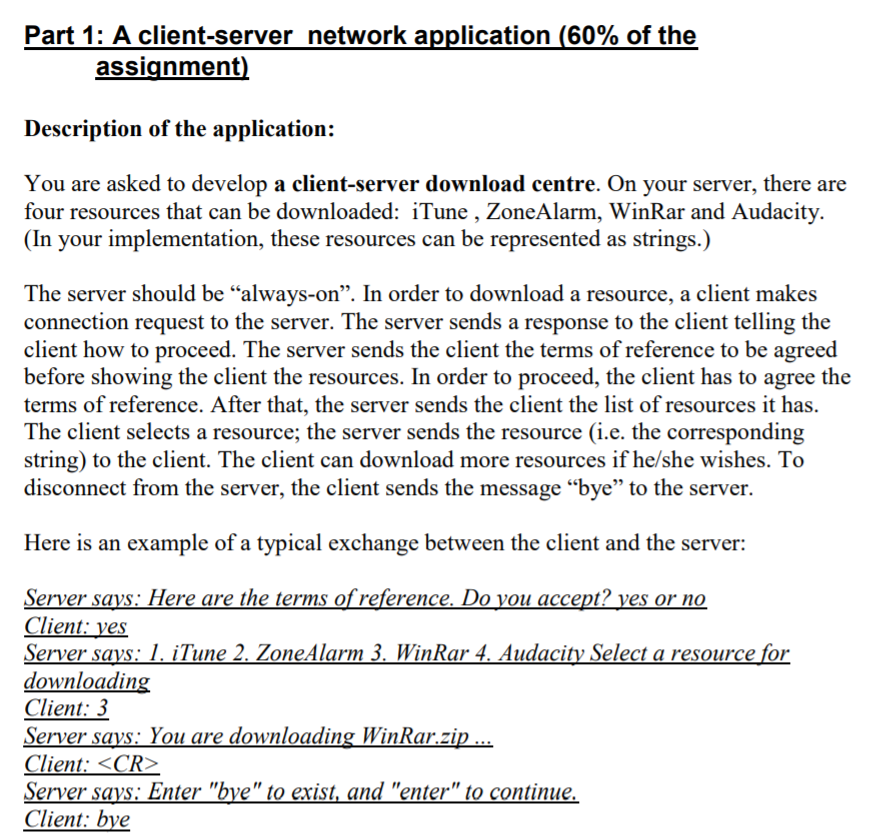 Part 1: A client-server network application(60% of | Chegg.com