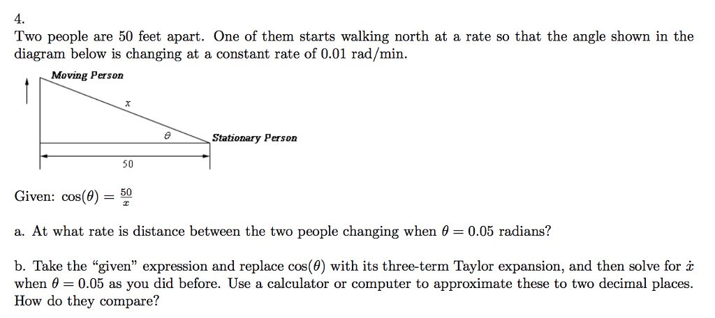 Solved 4. Two people are 50 feet apart. One of them starts | Chegg.com