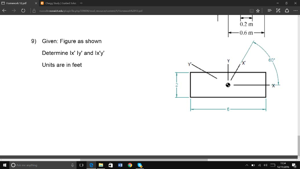 Solved Given: Figure as shown Determine lx' ly' and Ix'y' | Chegg.com Solved Given: Figure as shown Determine lx' ly' and Ix'y' | Chegg.com