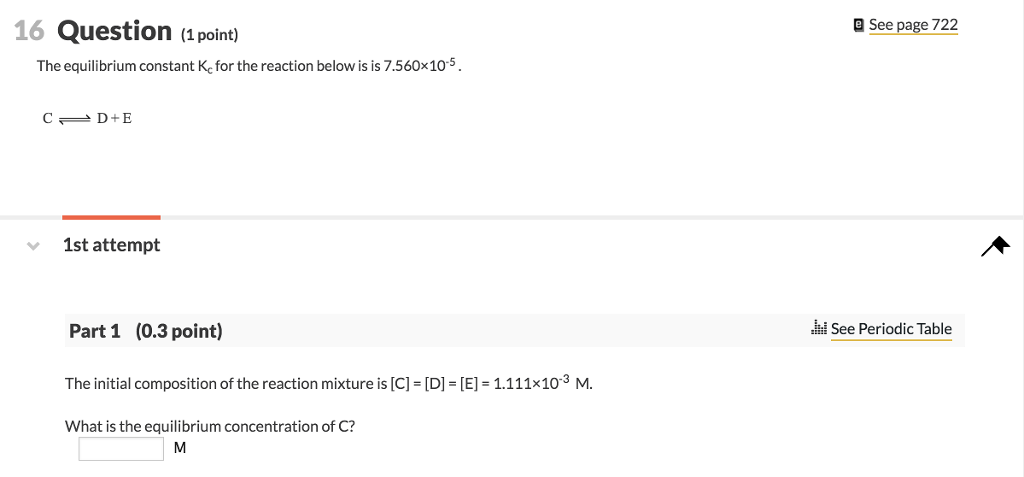 Solved 16 Question (1 point) a See page 722 The equilibrium | Chegg.com