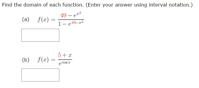 Solved Find the domain of each function. (Enter your answer | Chegg.com