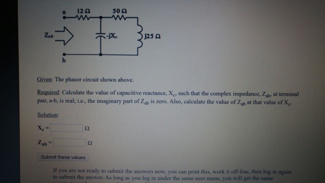Solved Given: The phasor circuit shown above. Calculate | Chegg.com