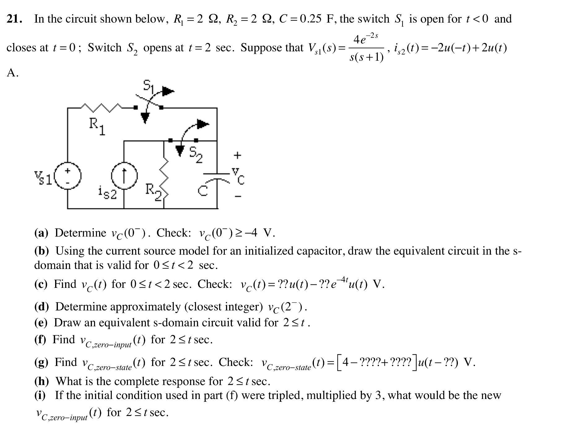 Solved In the circuit shown below, R_1 Ohm, R_2 = 2 Ohm, C = | Chegg.com