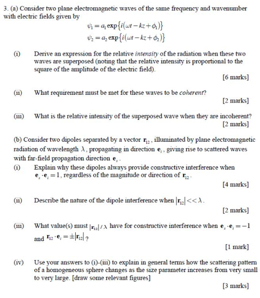 Solved Consider two plane electromagnetic waves of the same | Chegg.com