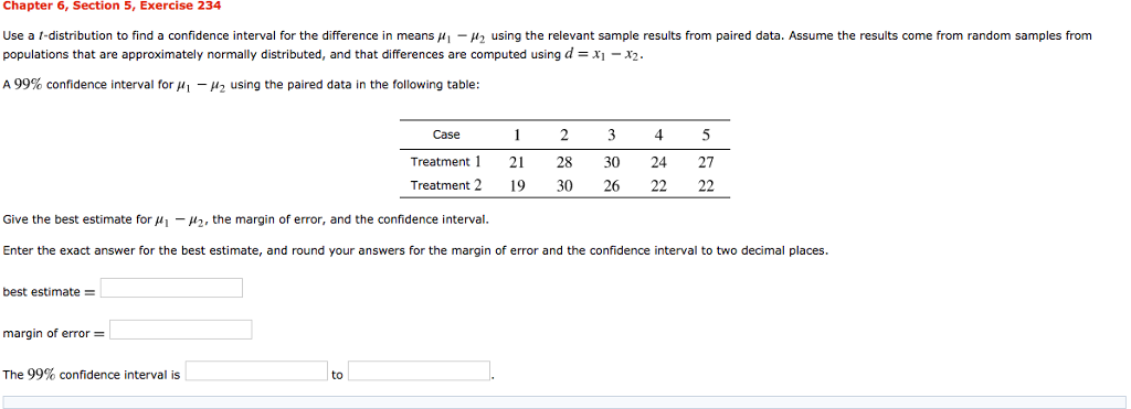 Solved Use a t-distribution to find a confidence interval | Chegg.com