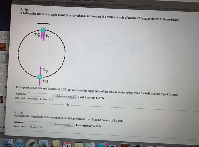 Solved A ball on the end of a string is cleverly revolved at | Chegg.com