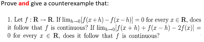 Solved Prove and give a counterexample that: for evei does | Chegg.com