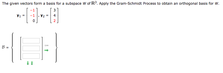 Solved The given vectors form a basis for a subspace W of | Chegg.com