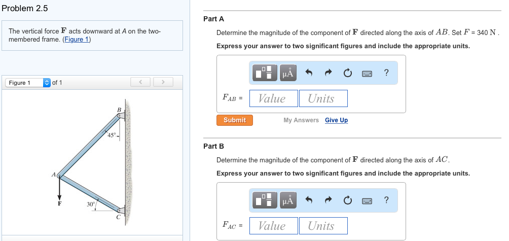 Solved Problem 2.5 The vertical force F acts downward at A | Chegg.com