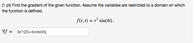 Solved Find the gradient of the given function. Assume the | Chegg.com