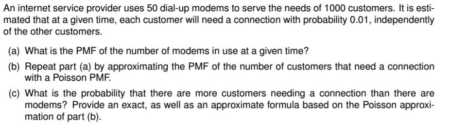 Solved An internet service provider uses 50 dial-up modems | Chegg.com